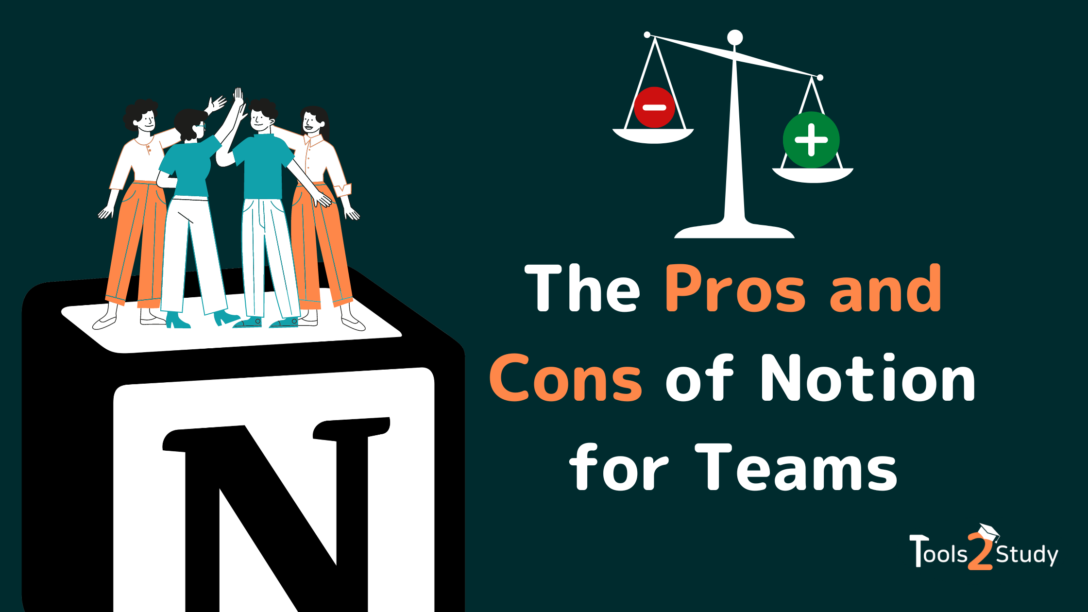 Notion for Teams: the Perfect All-In-One Tool? (Pros & Cons) - Tools2Study
