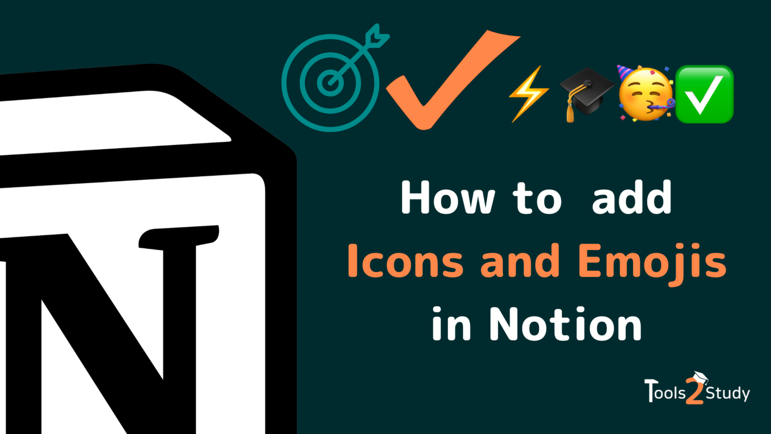 Add Emojis and Icons in Notion - How to Do It (Simple Guide) - Tools2Study